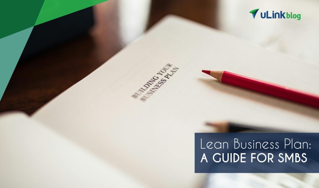 Lean Business Plan: A Guide for SMBs | uLinkbusiness